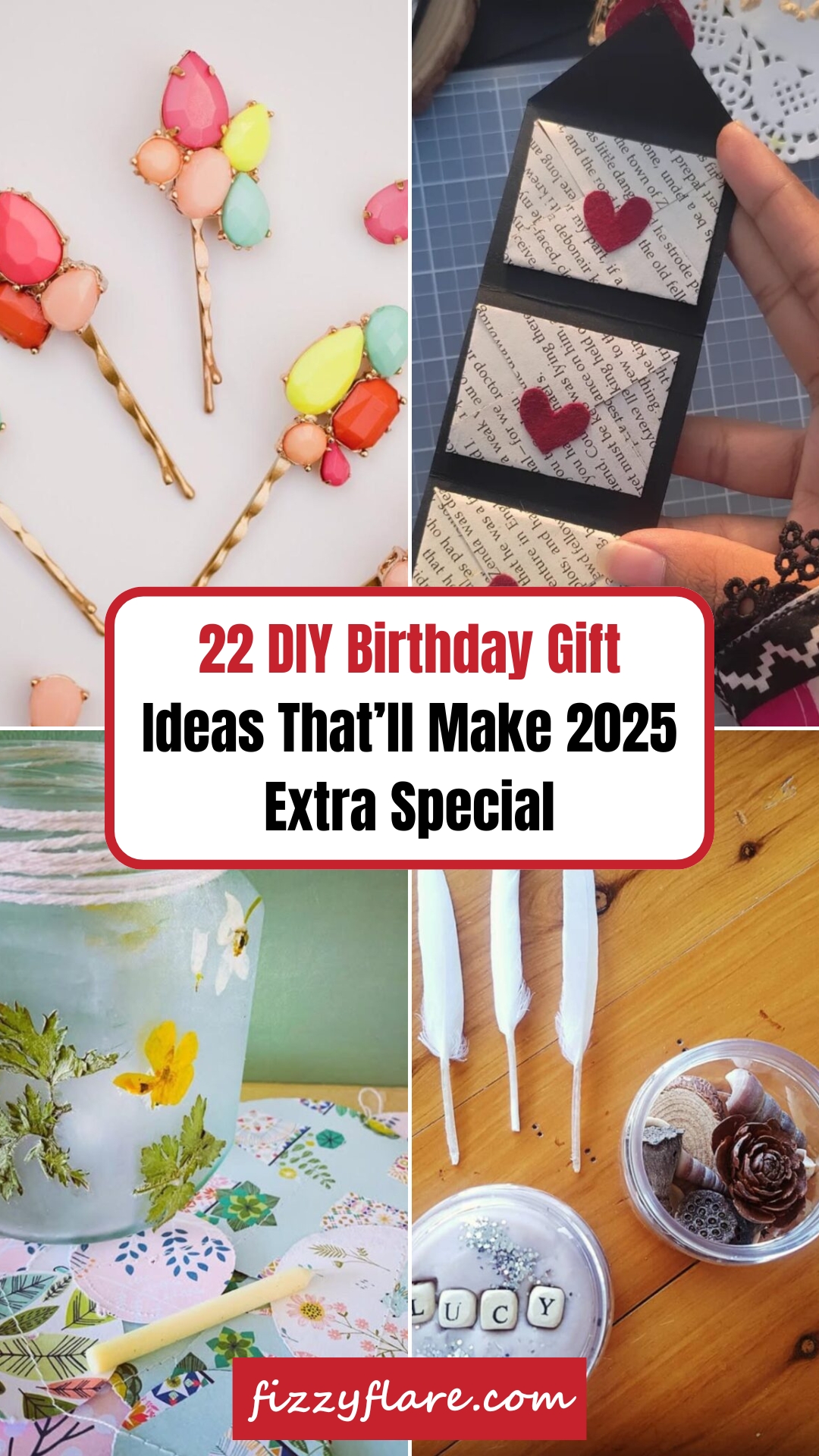 22 Diy Birthday Gift Ideas That Ll Make 2026 Extra Special Fizzy Flare